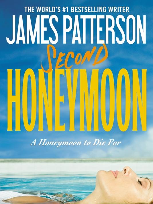 Book Review – Second Honeymoon by James Patterson — Michael CavaciniMichael Cavacini