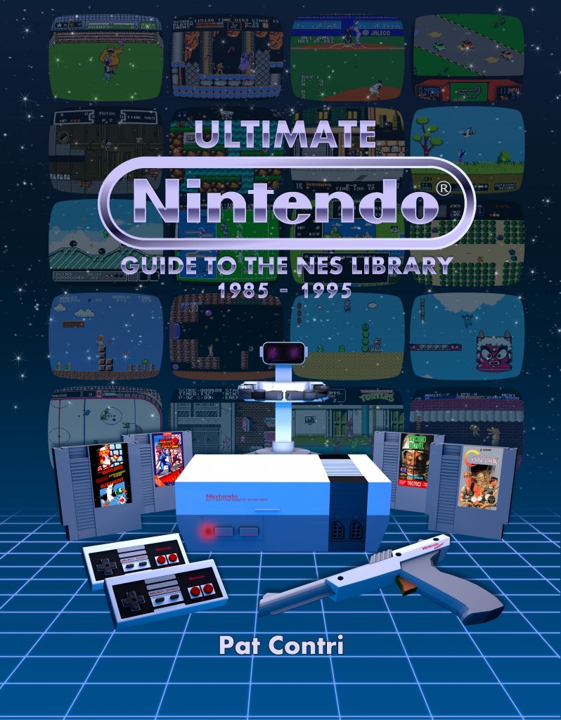 Ultimate Nintendo: Guide To The NES Library — Michael CavaciniMichael ...
