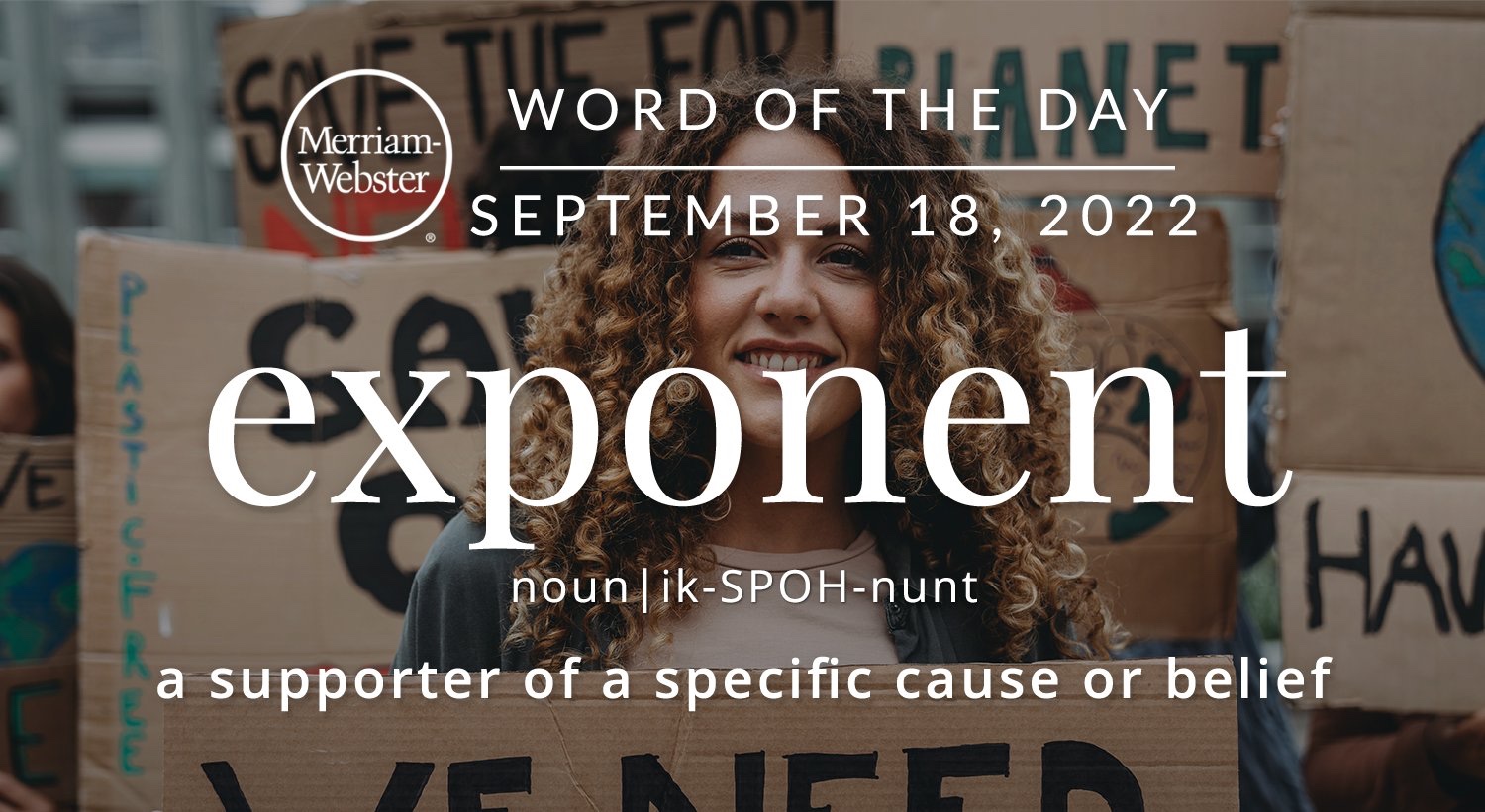 Merriam-Webster Word of the Day: Exponent — Michael CavaciniMichael ...