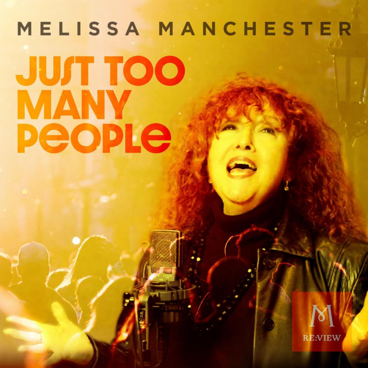 Melissa Manchester Releases New Single and Music Video “Just Too Many ...