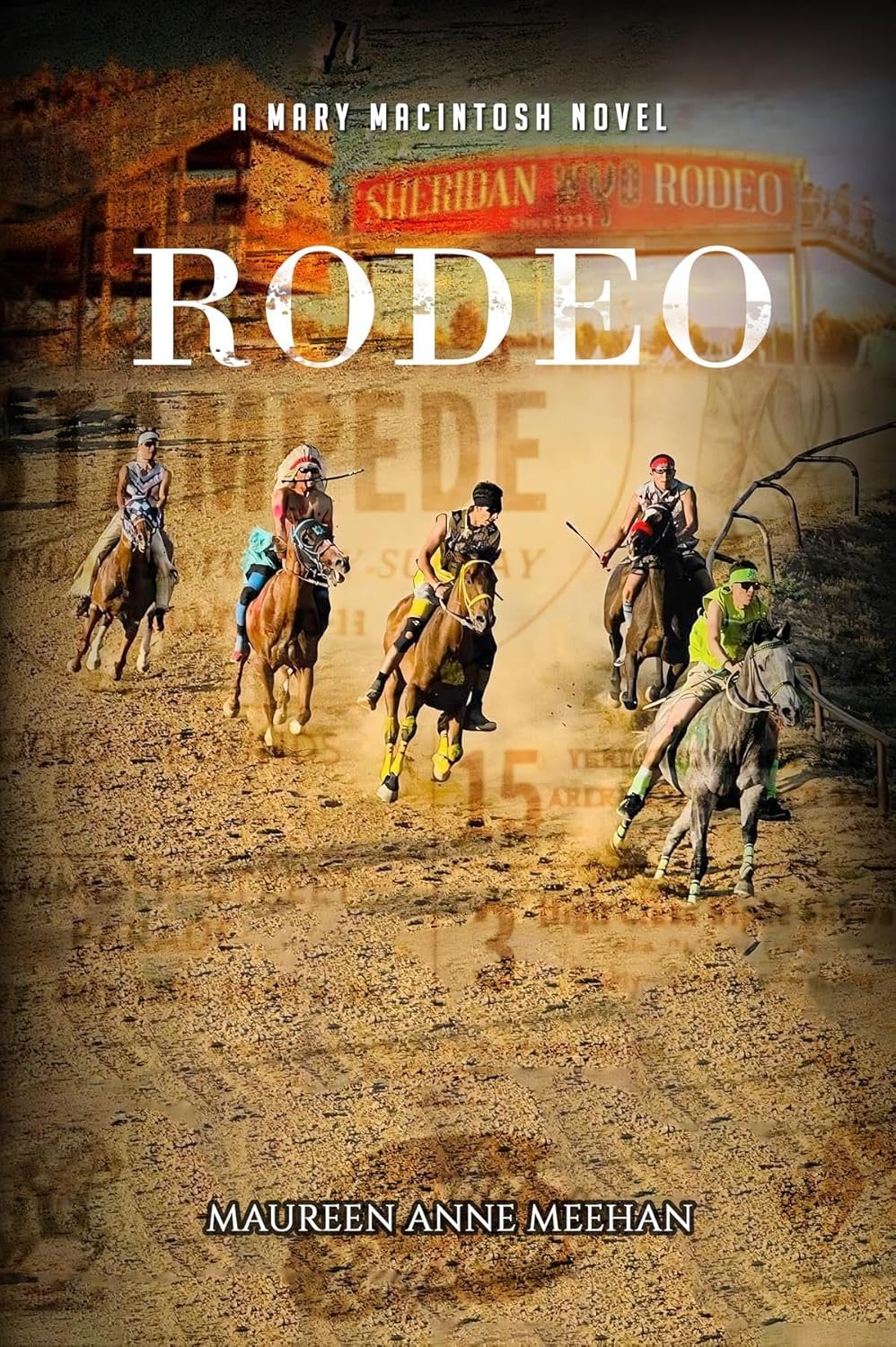 Rodeo and Revenge: The Thrills of Maureen Meehan’s Latest Novel ...